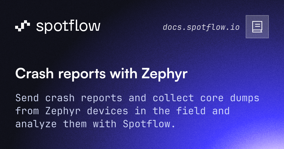 Crash reports with Zephyr