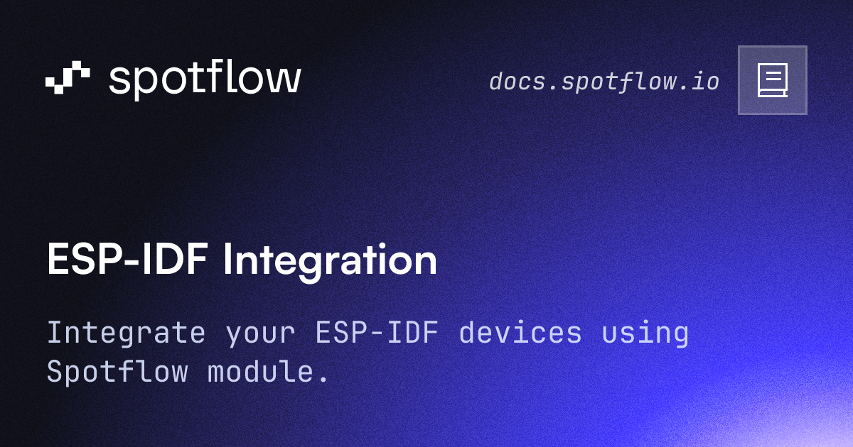 ESP-IDF Integration